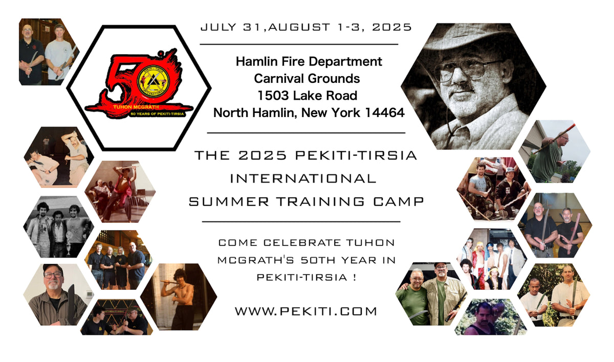 2025 SUMMER CAMP DAY 2 VIDEO NOTES – Pekiti Tirsia International